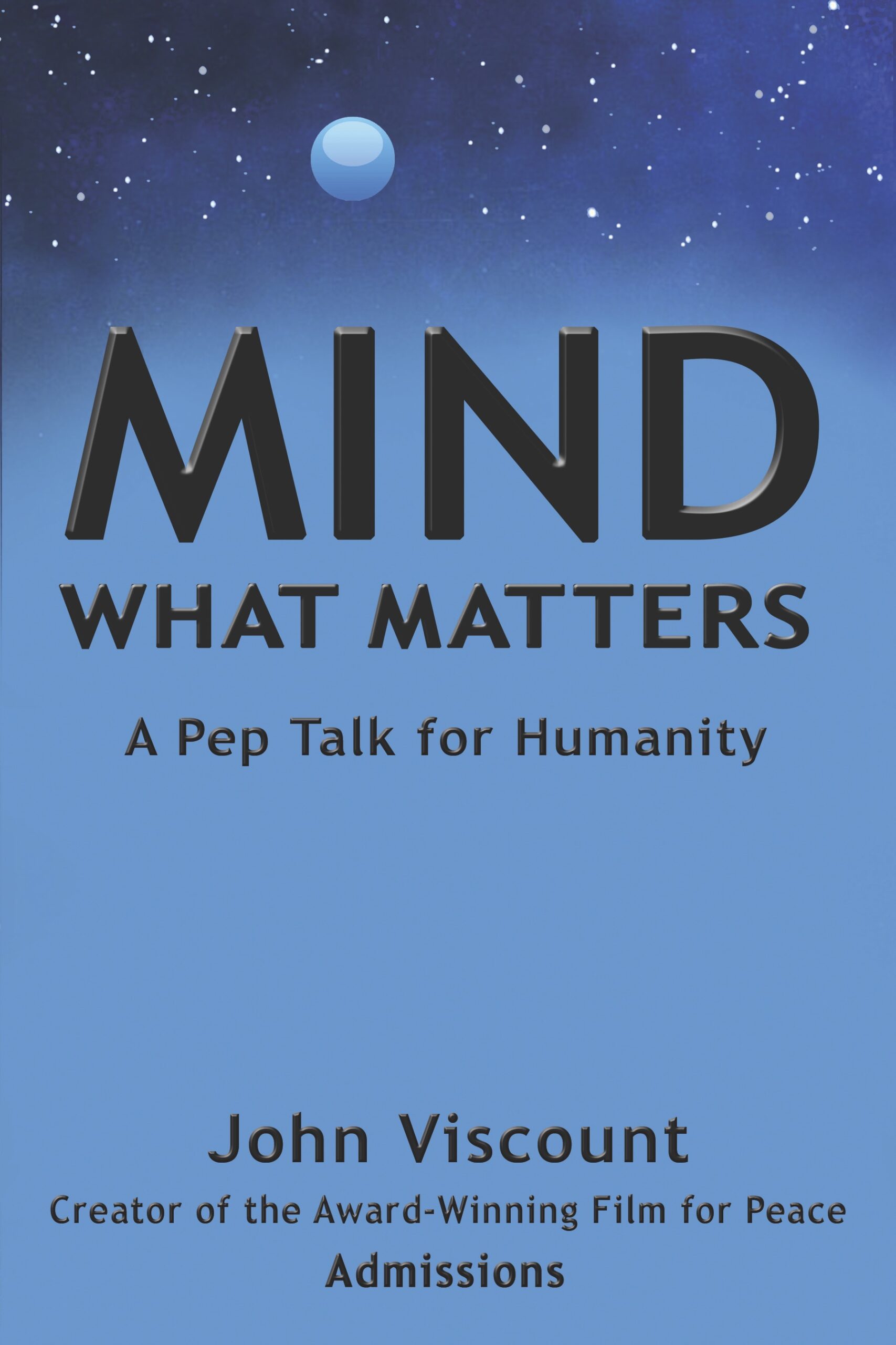 Mind What Matters – The Principle